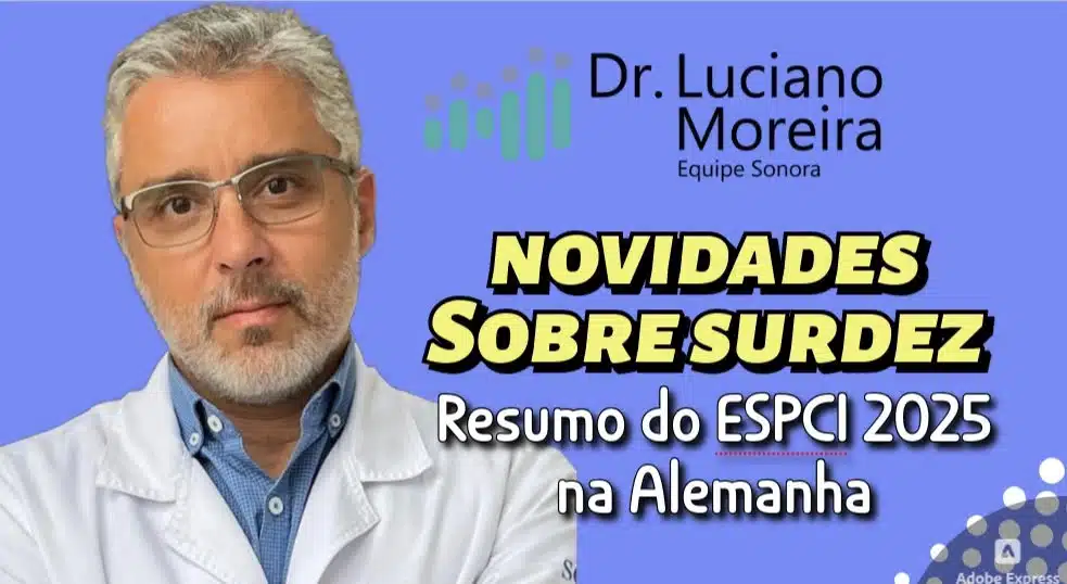As Maiores Novidades Sobre SURDEZ Direto Do ESPCI 2025